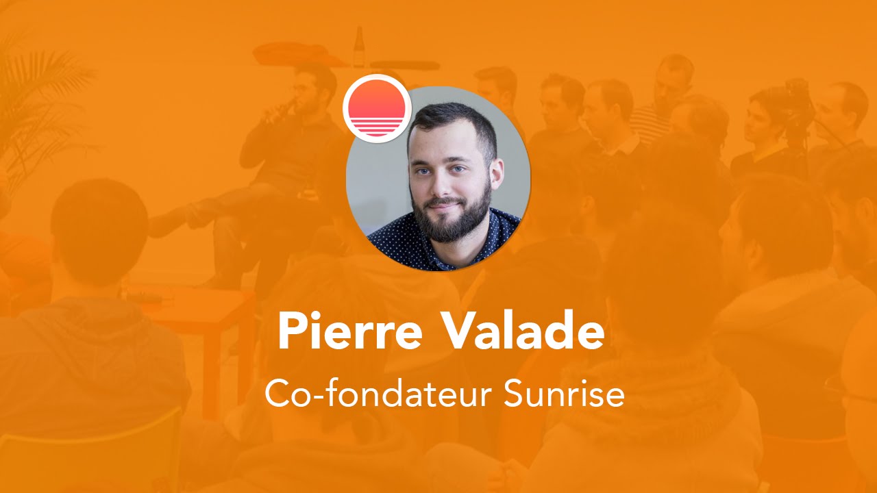 AperoTalk avec Pierre Valade, co-fondateur Sunrise - YouTube