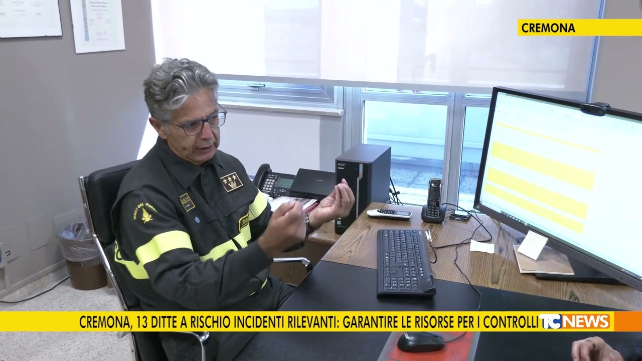 Cremona, 13 ditte a rischio incidenti rilevanti: garantire le risorse ...