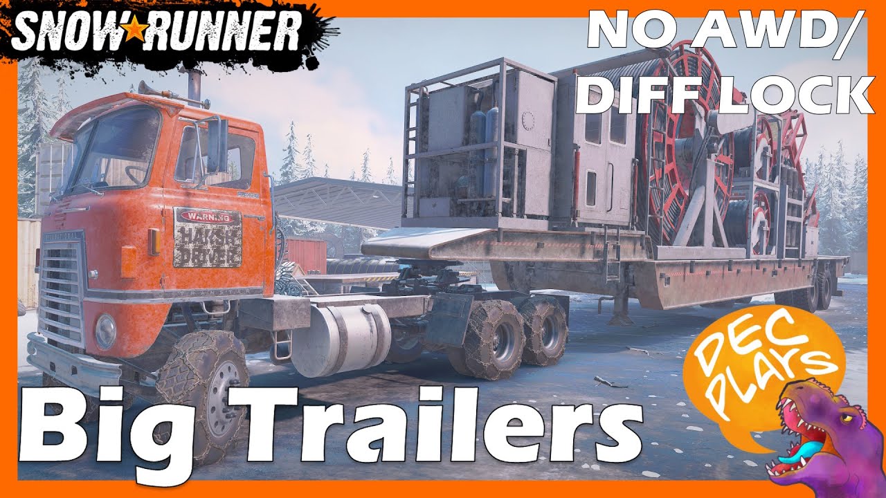More Big Trailers (No AWD/Diff Lock) - Snowrunner - LIVE - YouTube