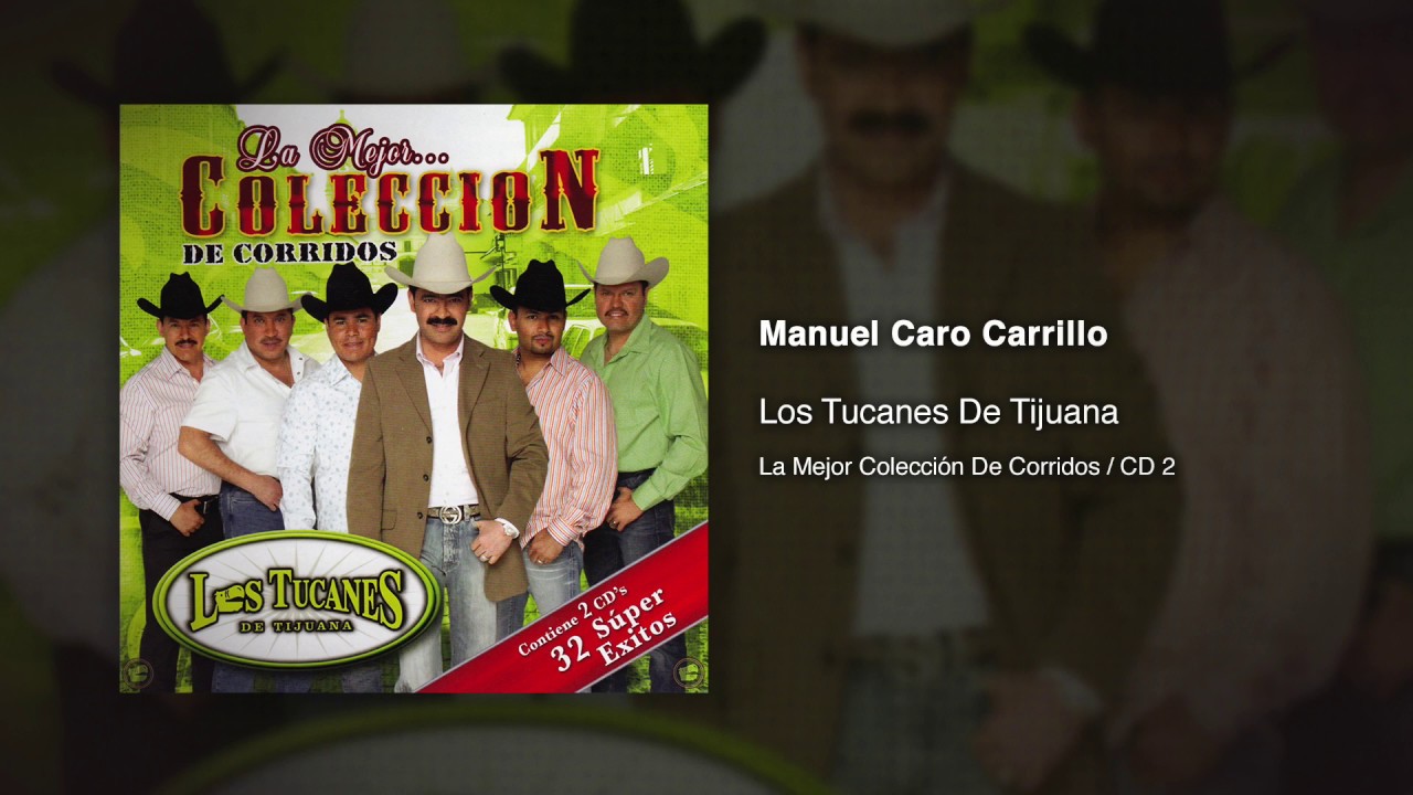 Manuel Caro Carrillo - Los Tucanes De Tijuana [Audio Oficial] - YouTube