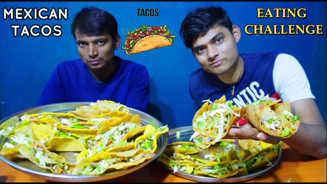 Mexican Taco Eating Challenge | Mexican Food Eating Competition | Man ...