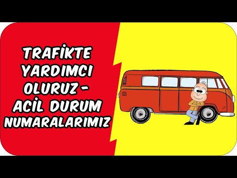 Trafikte Yardımcı Oluruz - Acil Durum Numaraları | 2. Sınıf Hayat Bilgisi