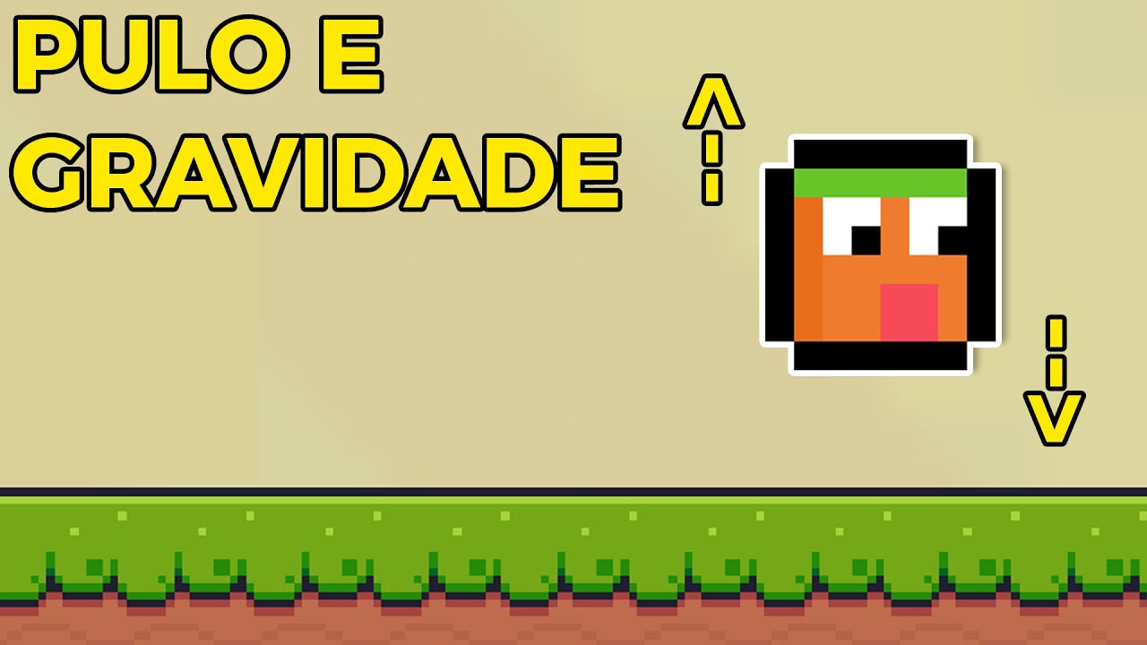 Pulo e Gravidade com Verificador de Chão | Movimentação 2D Simples ...