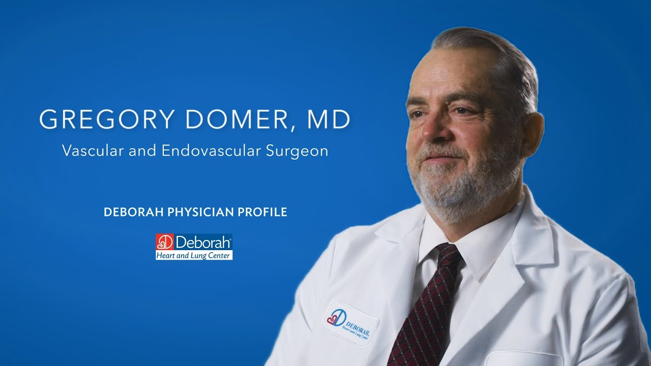 Meet Vascular and Endovascular Surgeon Gregory Domer, MD | Deborah ...