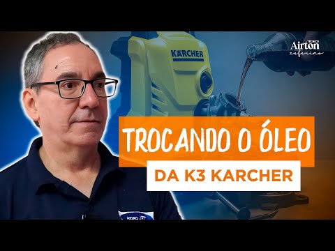 💡 Troca de Óleo na Lavadora K3 da Karcher: Passo a Passo Sem Mistério! | Técnico Airton Zeferino