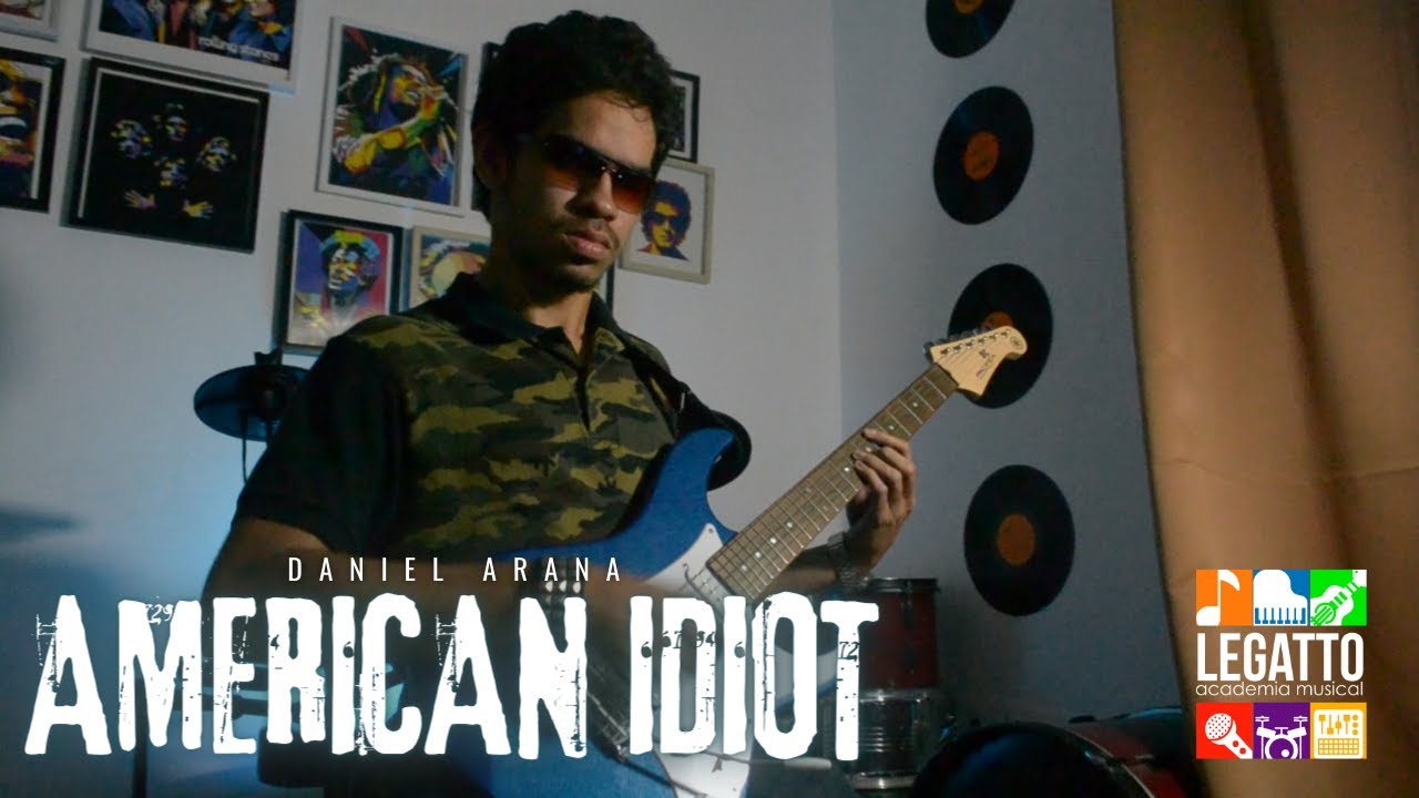 DANIEL ARANA - AMERICAN IDIOT (GUITAR COVER) - YouTube
