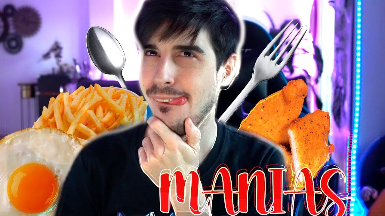 MANÍAS CON LA COMIDA - YouTube