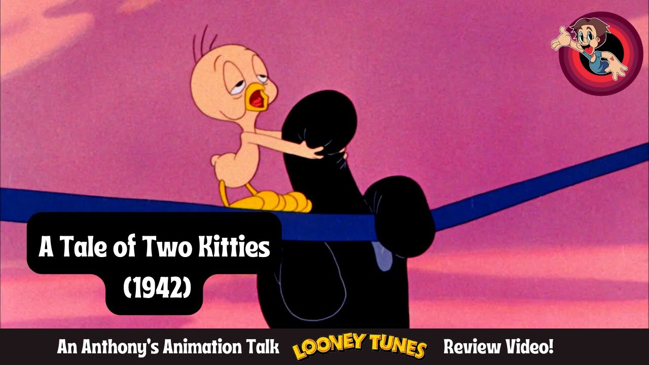 A Tale of Two Kitties - An Anthony's Animation Talk Looney Tunes Review ...