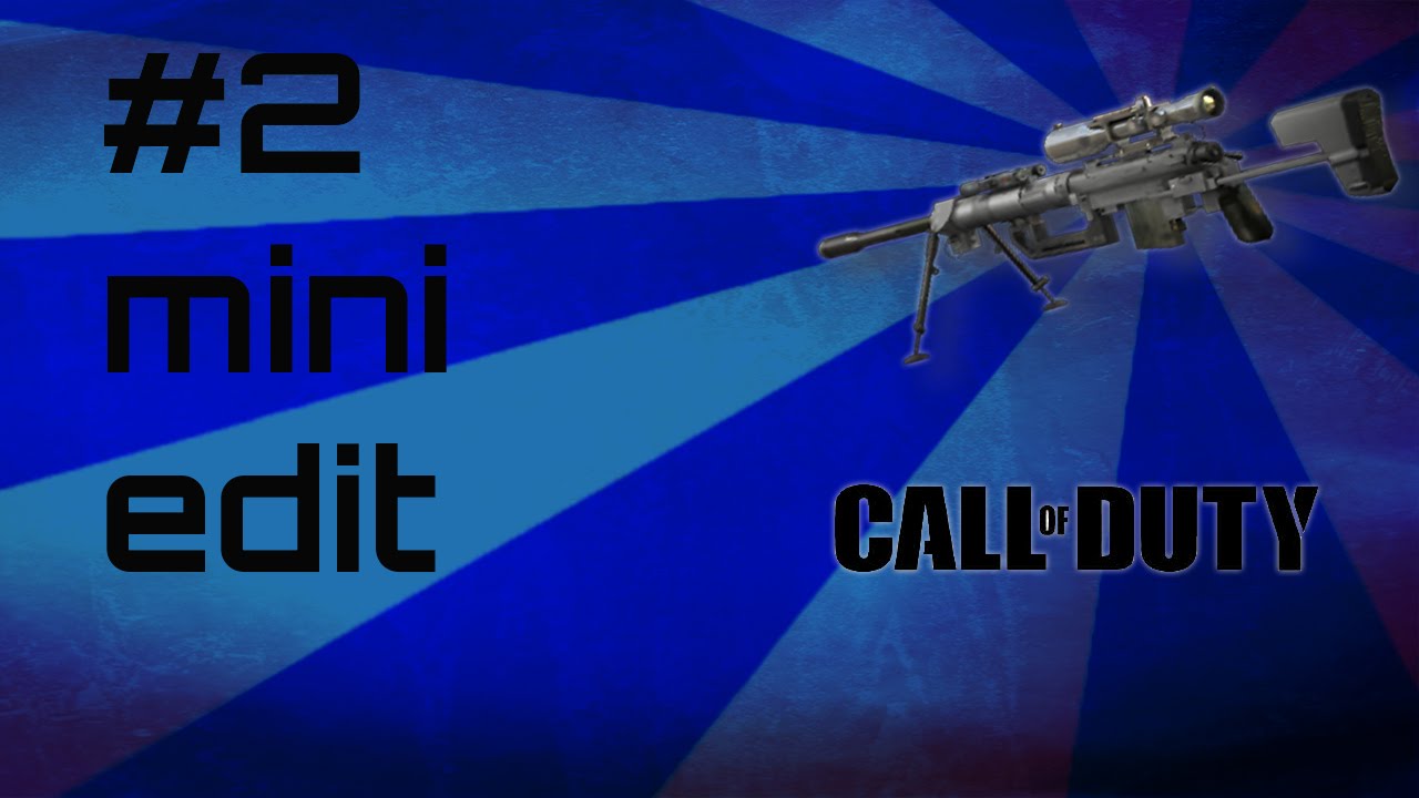 cod-sniper edit montage-#2 - YouTube