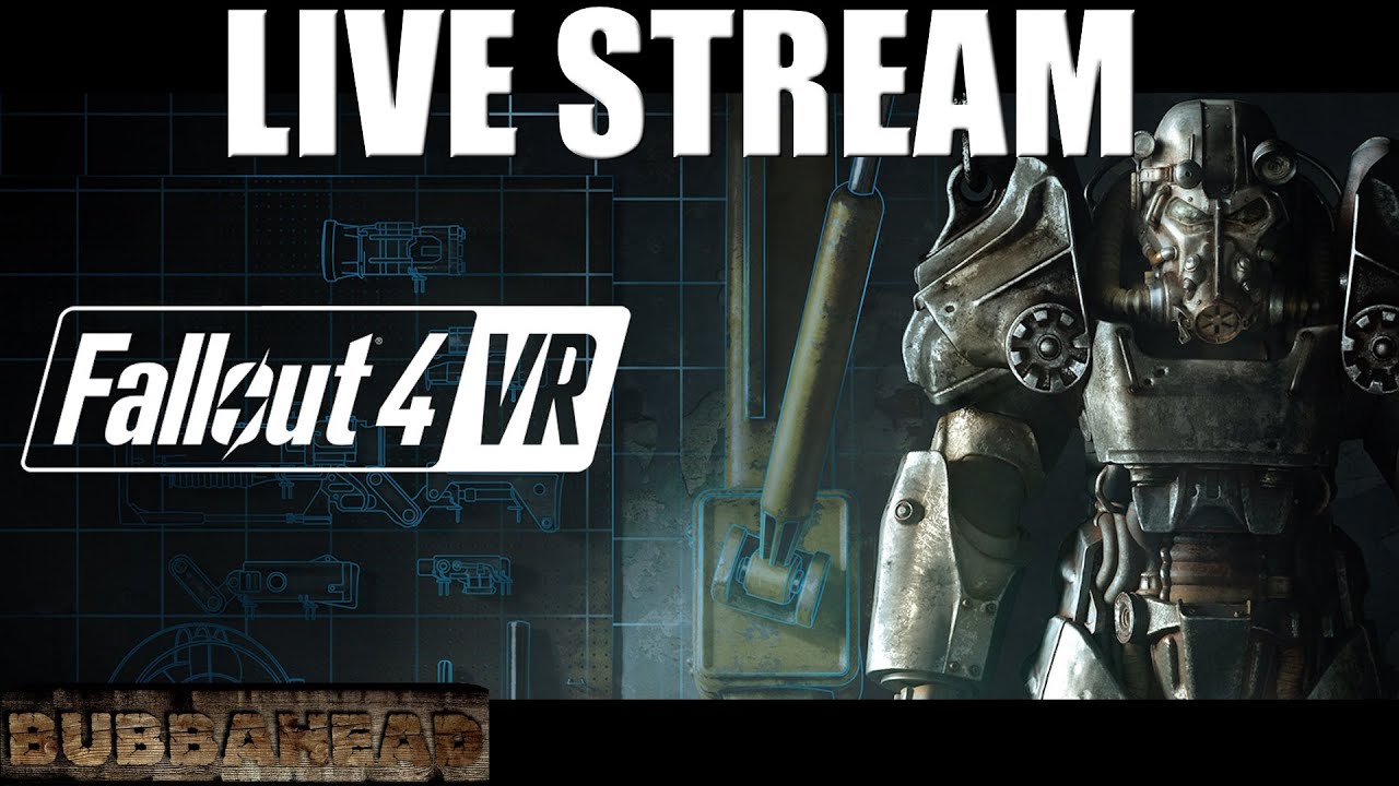 Surviving in Virtual Reality •Fallout 4 VR Live Stream• - YouTube