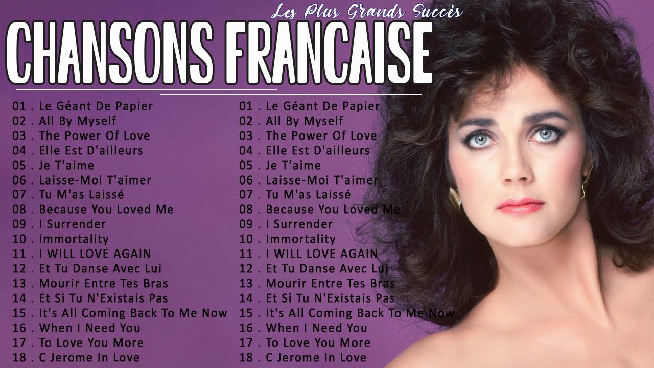 Nostalgie Chansons Francaises ★ Les 100 Plus Belles Chansons Francaise ...