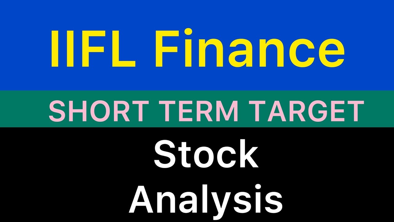 IIFL FINANCE SHARE TARGET 🍇 IIFL FINANCE SHARE NEWS | IIFL FINANCE ...