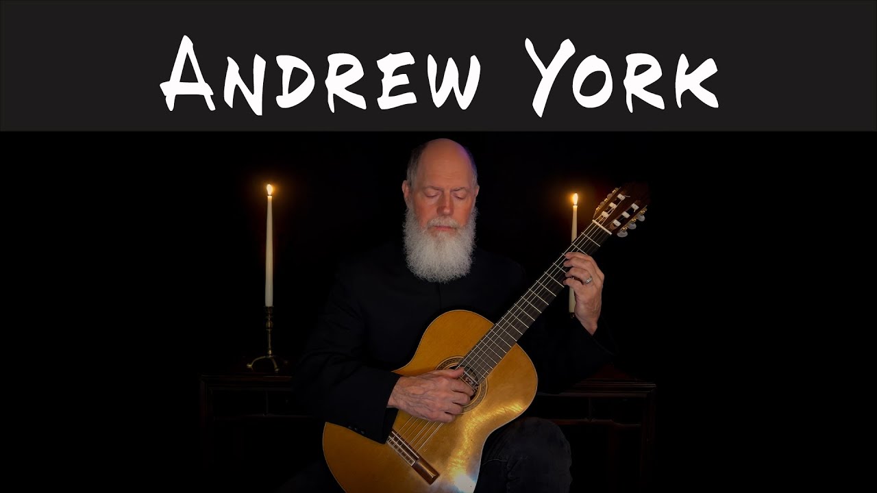 Andrew York - The Candlemaker - Contemporary Classical Acoustic Guitar ...