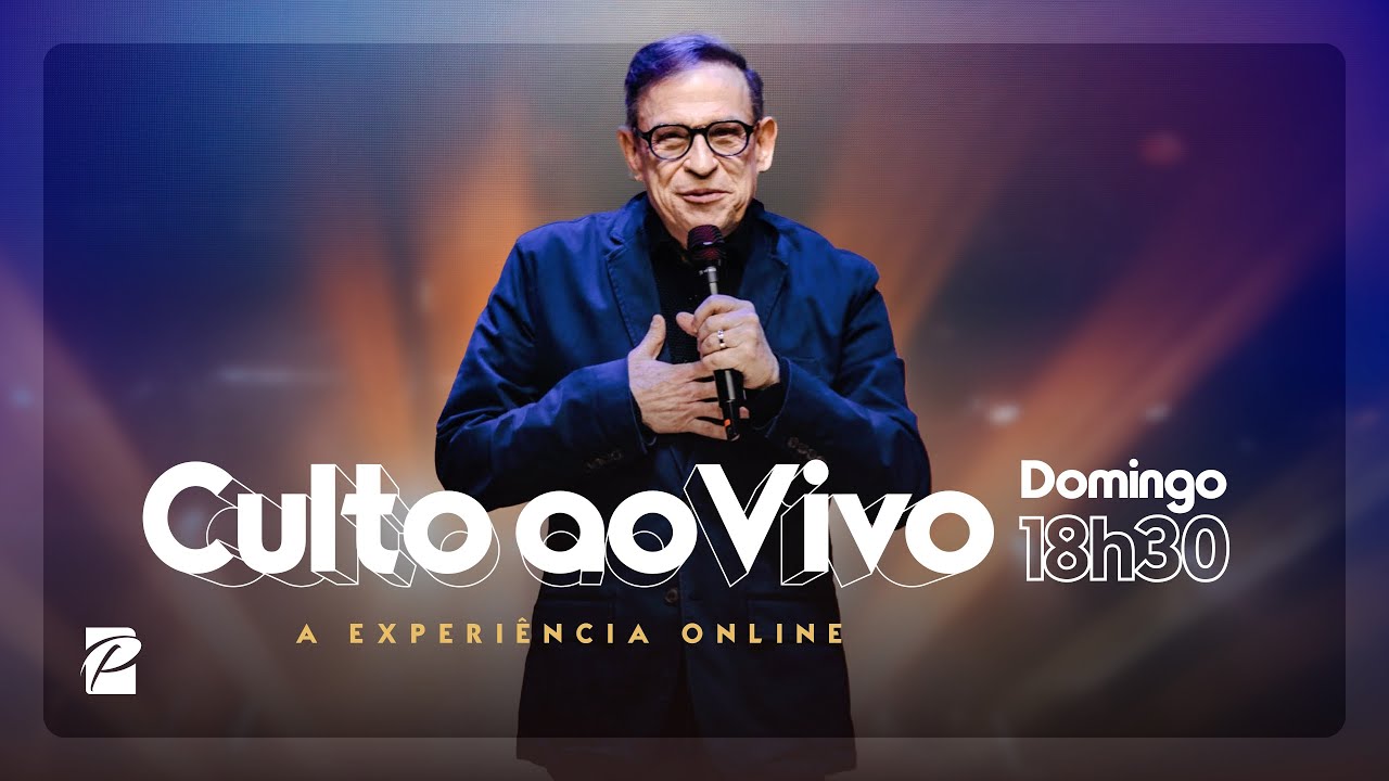 Culto Online 18h30 | Domingo, 11/08/2024 | Paz Church São Paulo - YouTube