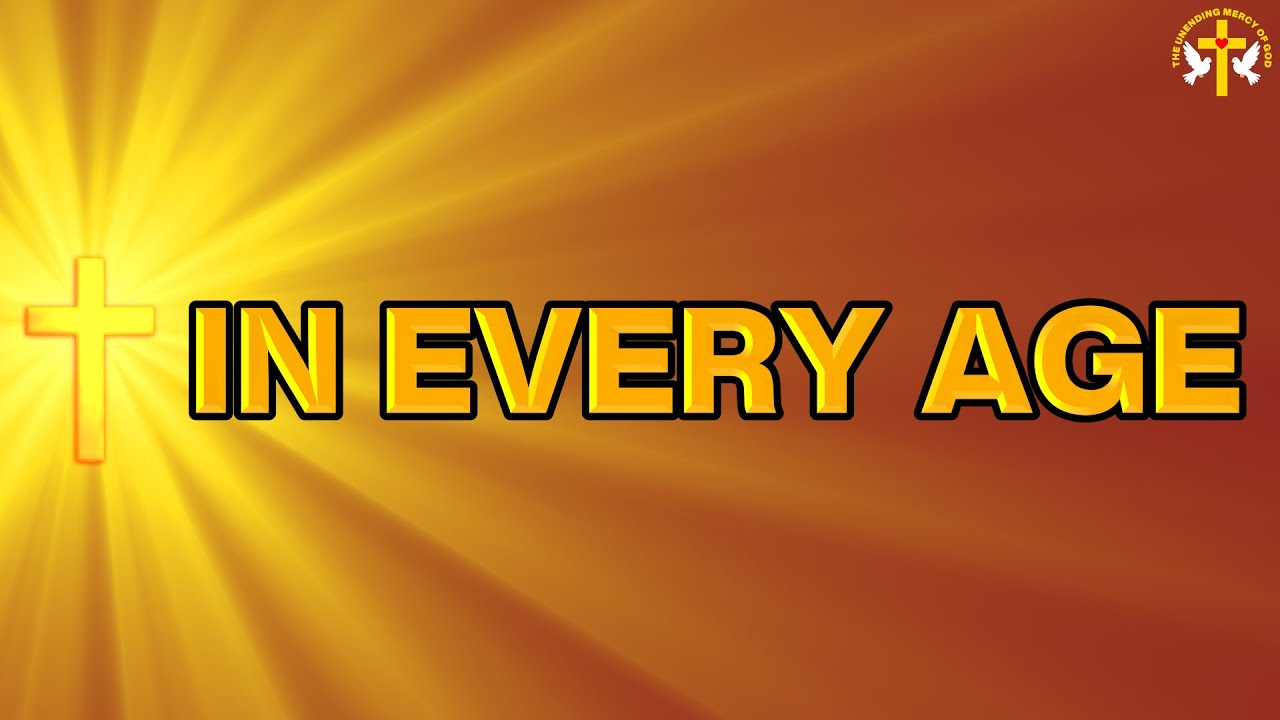 IN EVERY AGE （WITH LYRICS） - YOU HAVE BEEN OUR HOPE - YouTube
