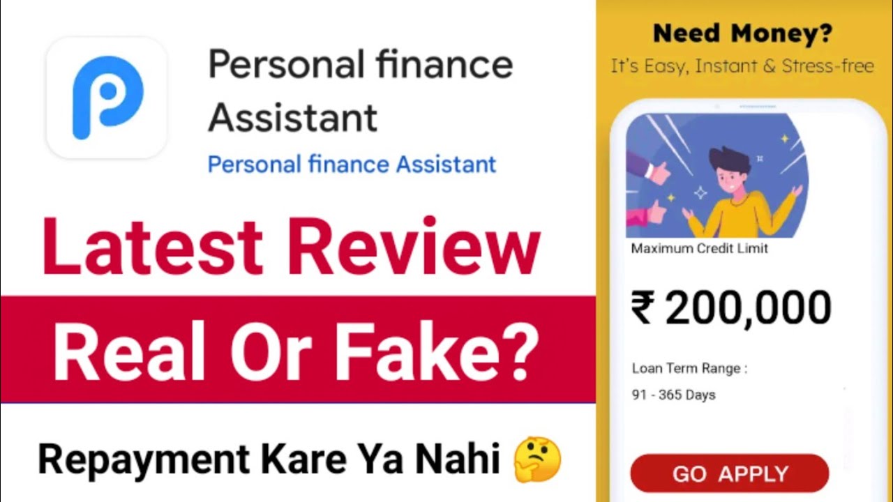 Personal Finance Assistant Loan App Review Real Or Fake 🤔 Loan Repayment Kare Ya Nahi? - YouTube