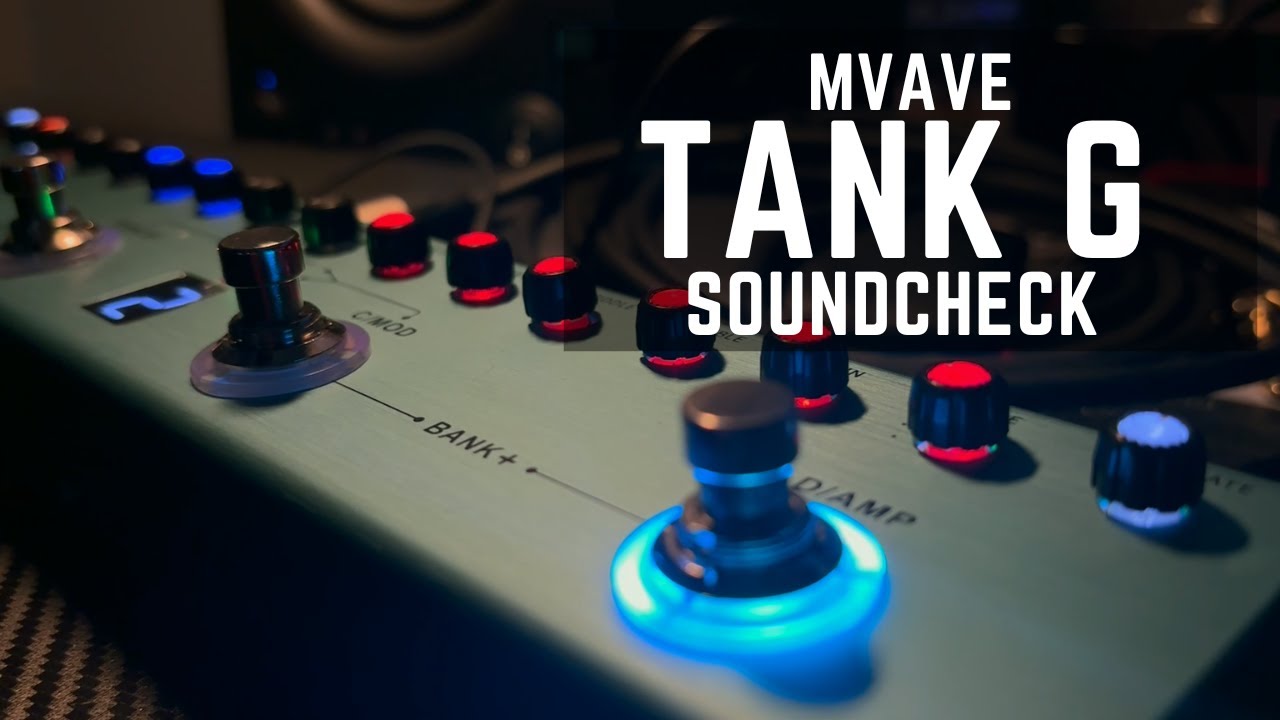 MVave Tank G SoundCheck - ADYA by Imbue No Kudos Playthrough - YouTube
