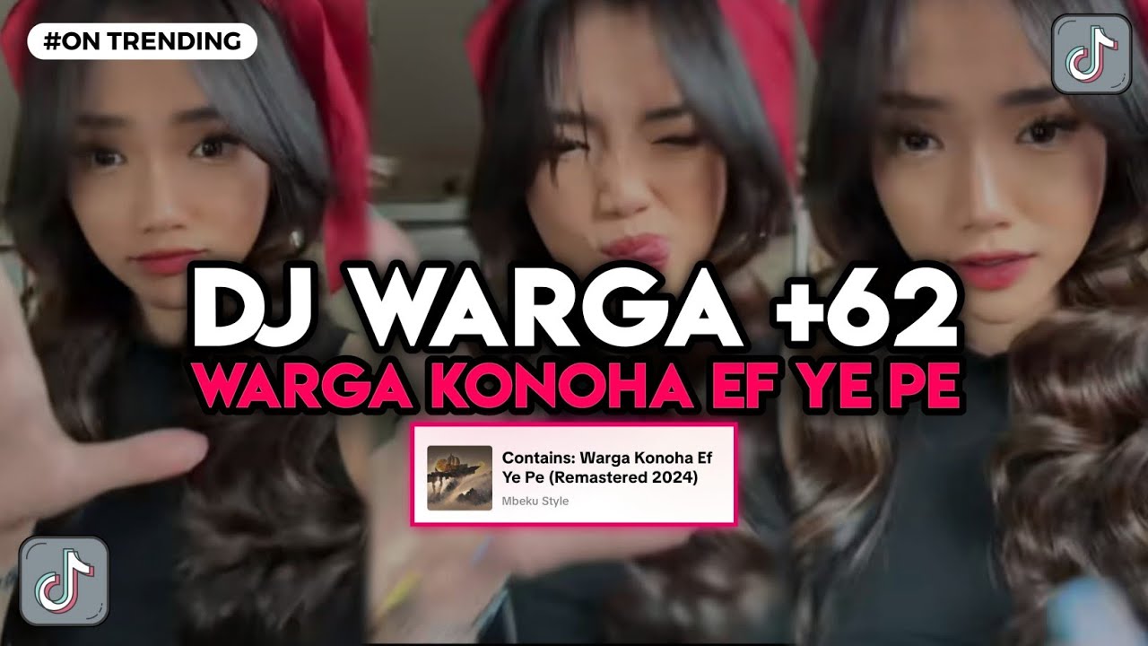 DJ WARGA +62 WARGA KONOHA EF YE PE VIRAL TIKTOK DJ ERERE REE DJ SEANDAINYA WARGA +62 - YouTube