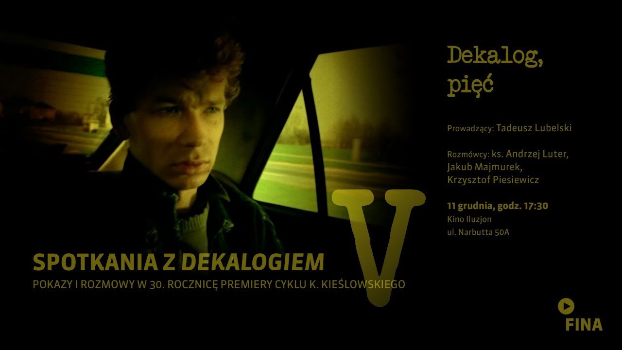 Dekalog V | Spotkania z Dekalogiem Kieślowskiego - YouTube