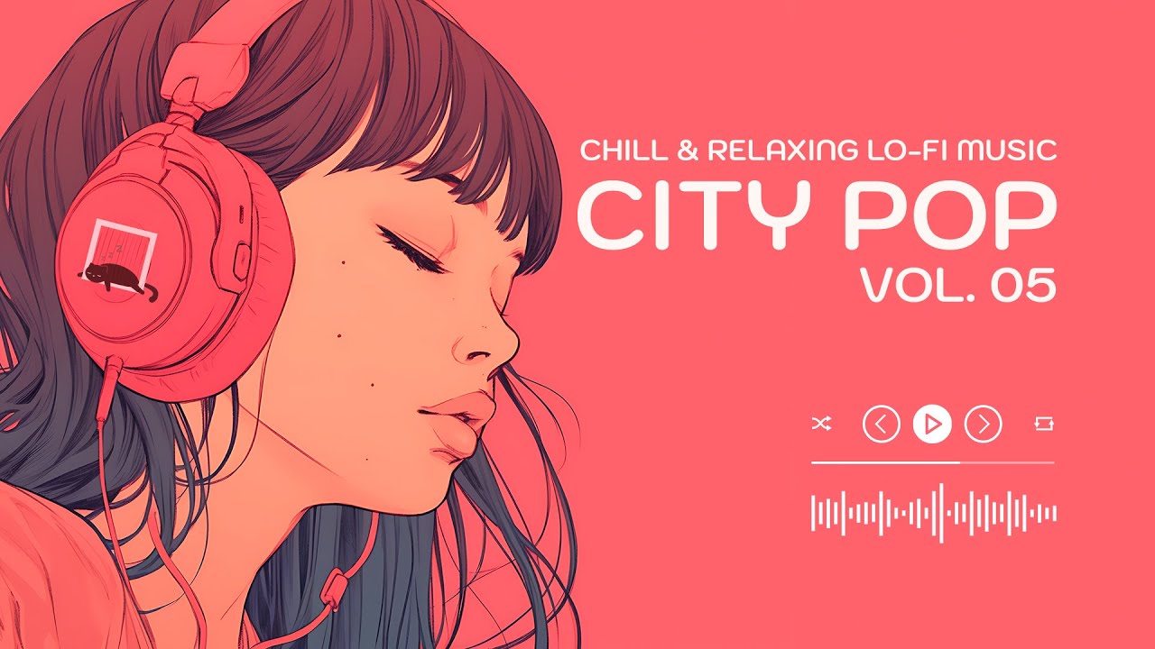 80's CITY POP Vol.05 [playlist] | Chill & Relaxing Lo-Fi Music ...