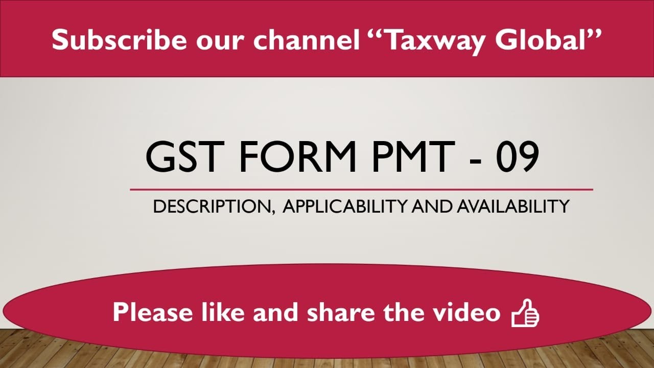 Form GST PMT-09 - YouTube