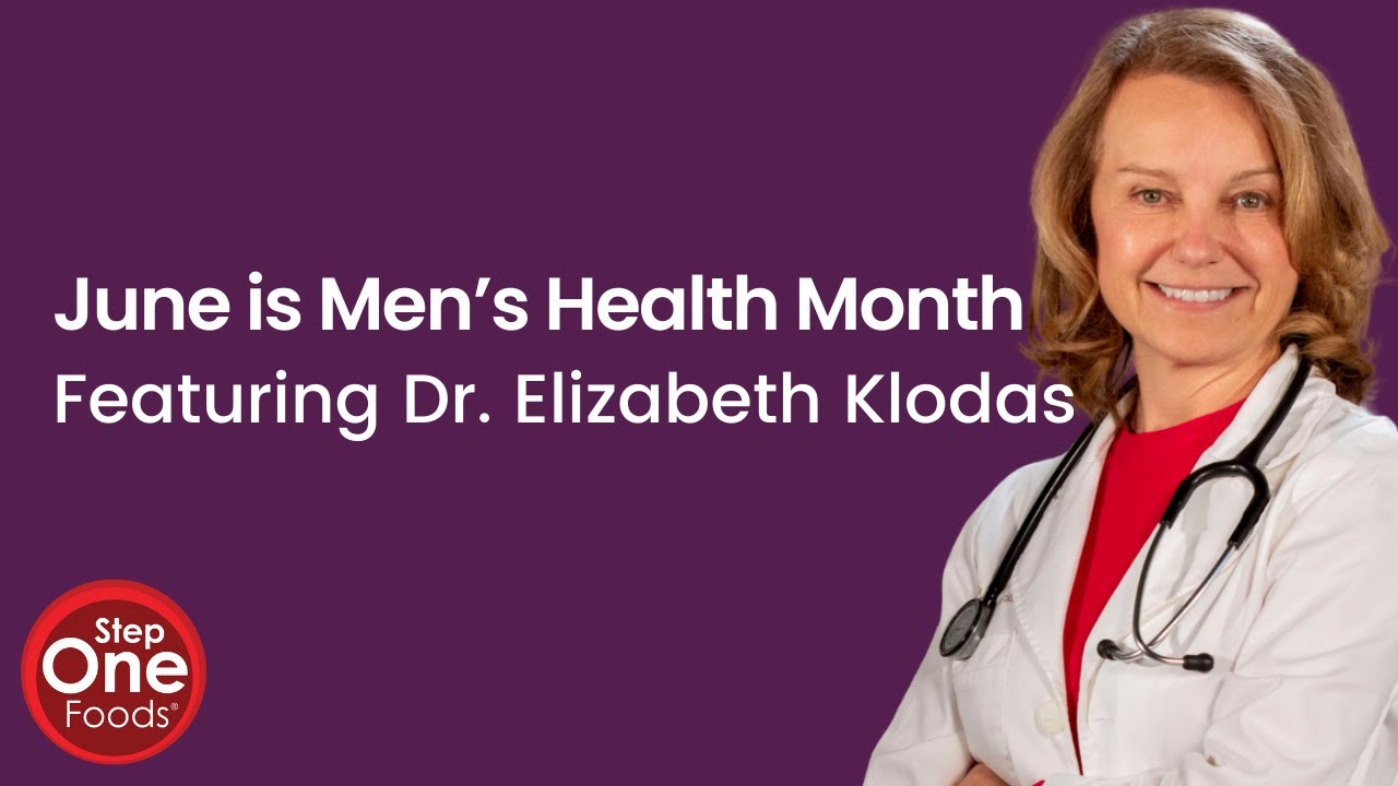 Men's Health with Dr. Elizabeth Klodas | Step One Foods - YouTube