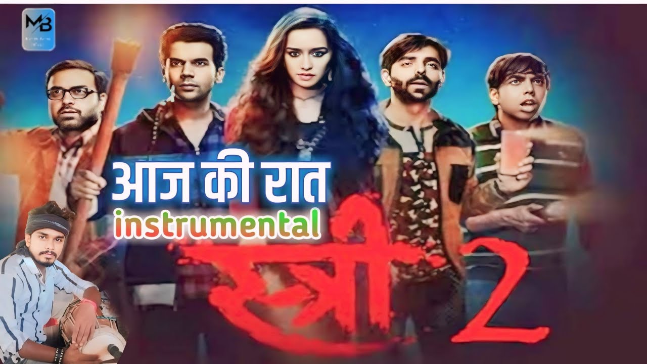 आज की रात (स्त्री 2)।। aaj ki raat ।। instrumental ।। Mannu Babu - YouTube