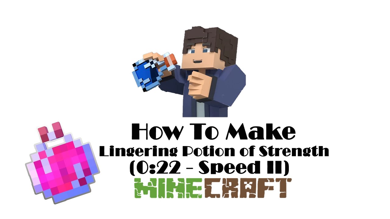 How To Make Lingering Potion of Strength (0:22 - Speed II) - YouTube