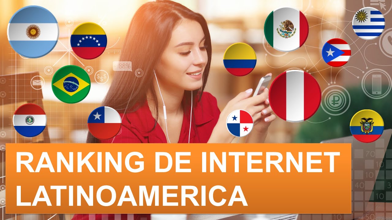Ranking de Internet de Latinoamérica - YouTube