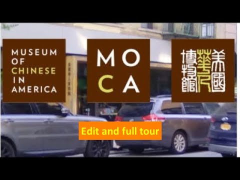 MOCA - Museum of Chinese in America (Edit and full tour) - YouTube