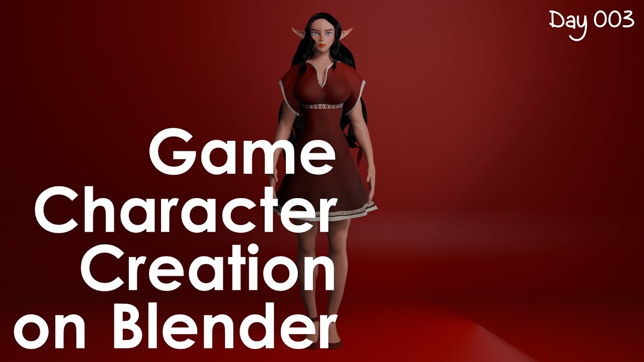 Game Character Day 003 - YouTube