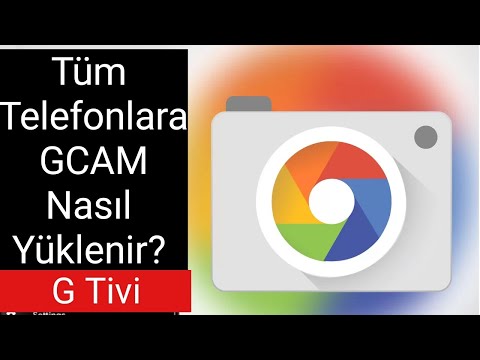GCAM NASIL YÜKLENİR? İşte Google Kamera Kurulumu ve Ayarları! (GCAM Download)