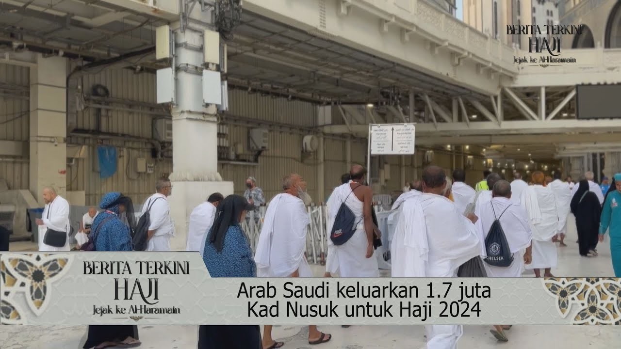 Arab Saudi keluarkan 1.7 juta Kad Nusuk untuk Haji 2024 - YouTube