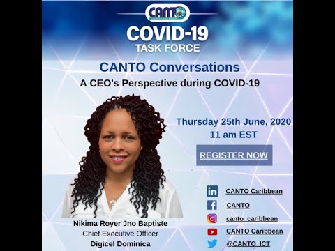 CANTO Conversations-A CEO's Perspective During COVID-19-Mrs. Nikima ...