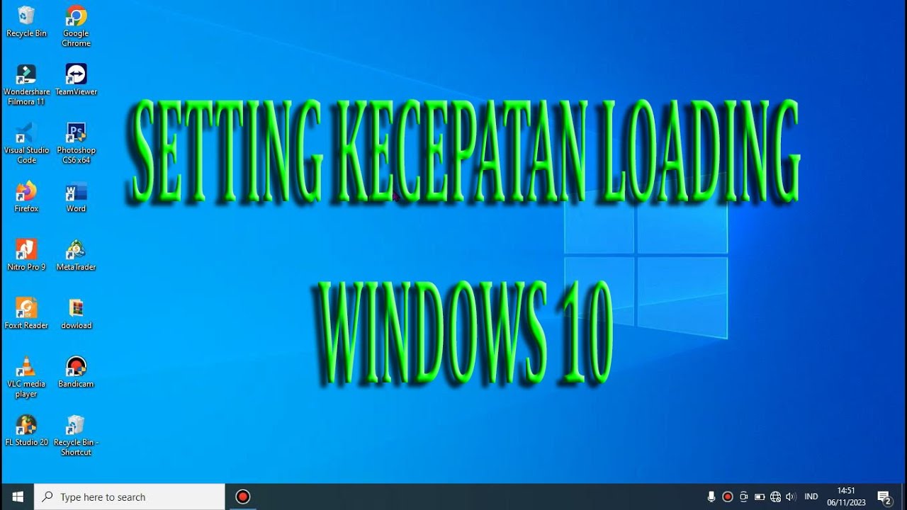 CARA SETTING KECEPATAN LOADING WINDOWS 10 (lemot) - YouTube