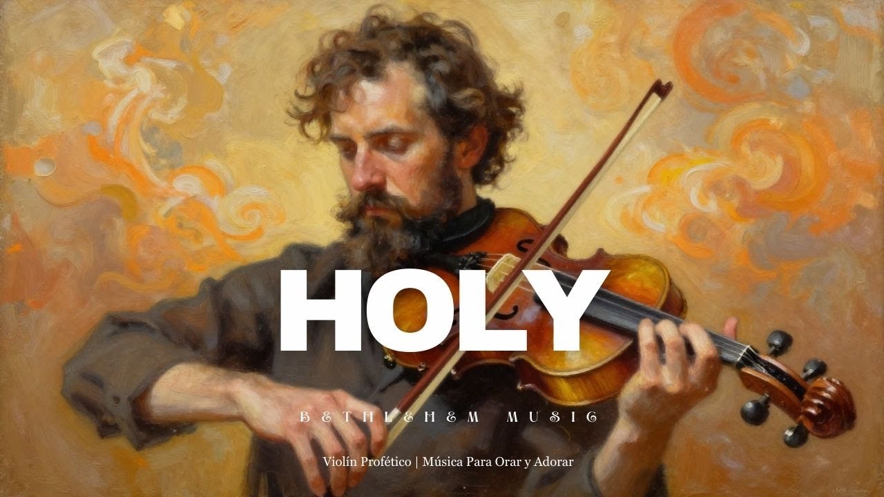 HOLY / PROPHETIC VIOLIN WORSHIP INSTRUMENTAL / WORSHIP MUSIC ...
