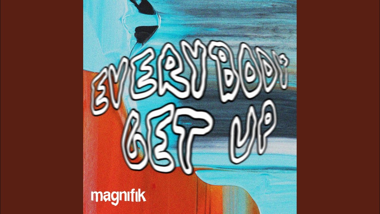 Everybody Get Up - YouTube