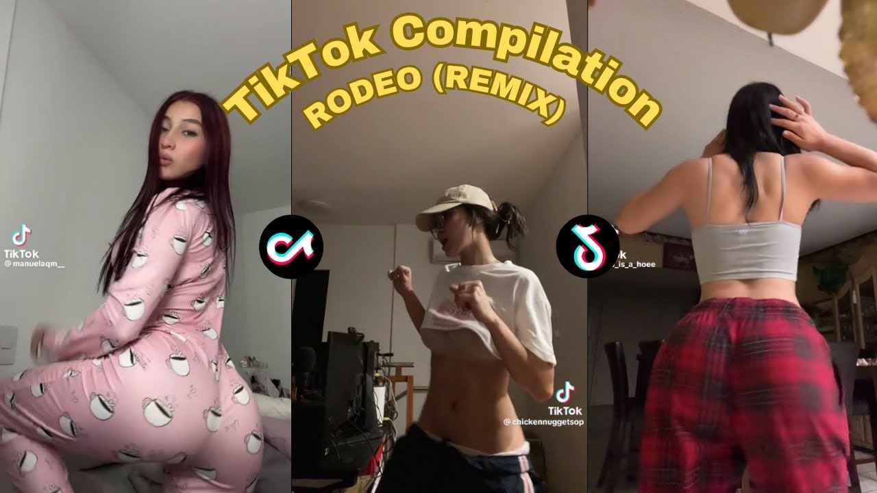 Rodeo (Remix) TikTok Dance Challenge Compilation - YouTube