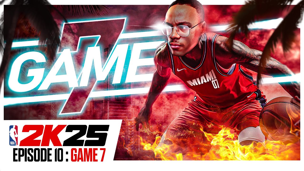 NBA 2k25 Épisode 10 : LE GAME 7 - YouTube