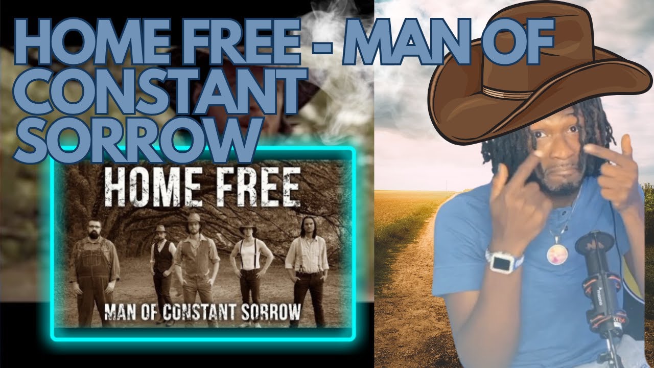 Home Free - Man of Constant Sorrow (Official Music Video) Simply Not ...