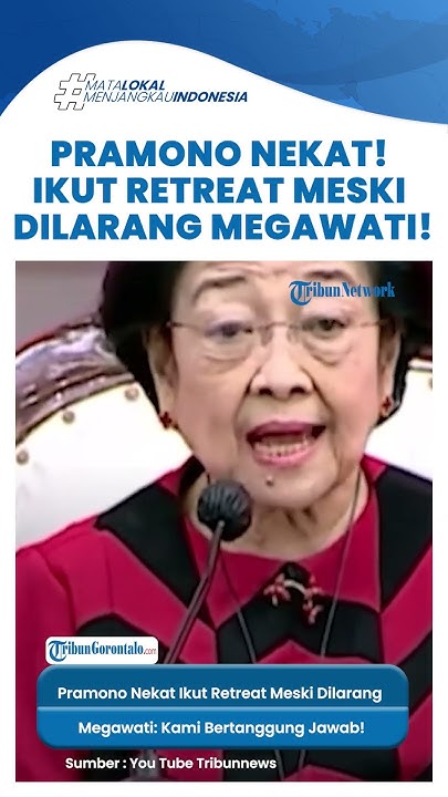Pramono Nekat Ikut Retreat Meski Dilarang Megawati: Kami Siap Bertanggung Jawab atas Langkah Ini ...