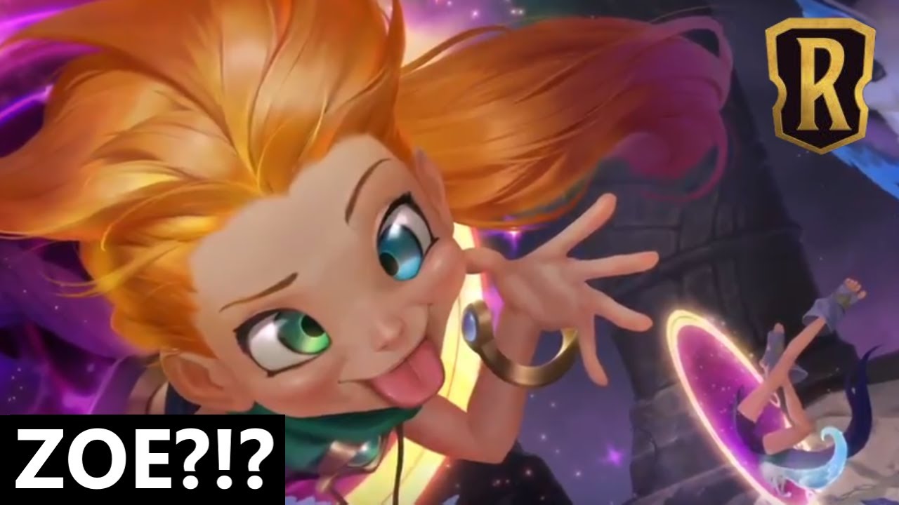 *SPOILERS!!!* LEGENDS OF RUNETERRA NEW CARDS | Zoe Surprise Reveal ...