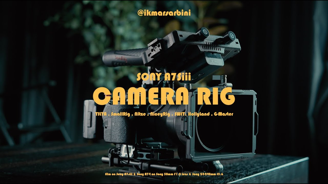 SONY A7SIII CAMERA RIG - YouTube