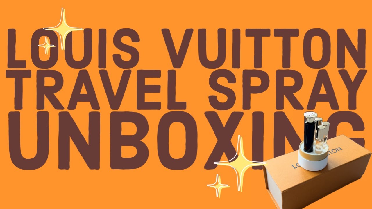 Louis Vuitton Travel Spray Le Jour Se Lève Perfume Unboxing - YouTube