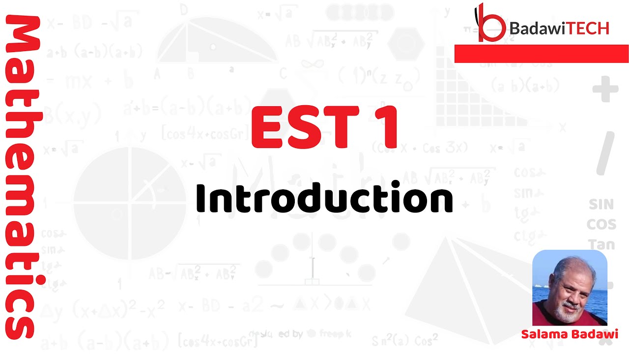 Introduction to EST 1 Mathematics منهج ايست المصري الجديد - YouTube