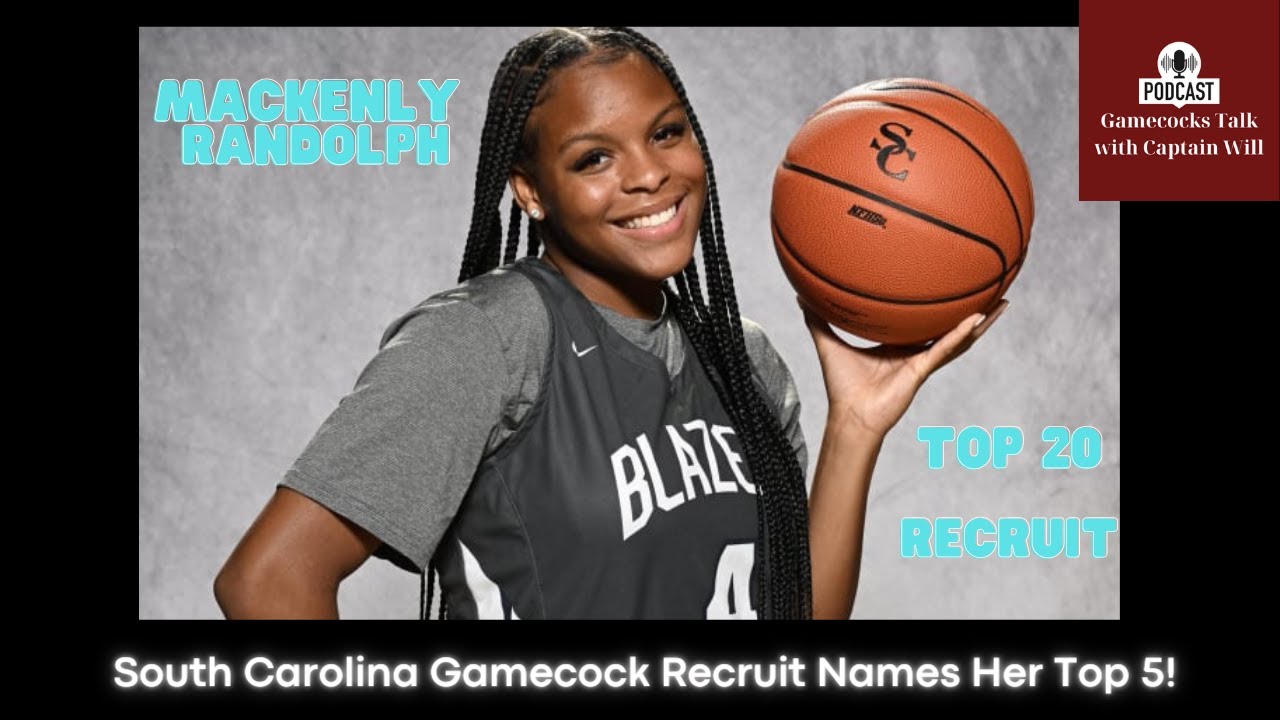 South Carolina Women's Basketball Recruit MacKenly Randolph, names her ...
