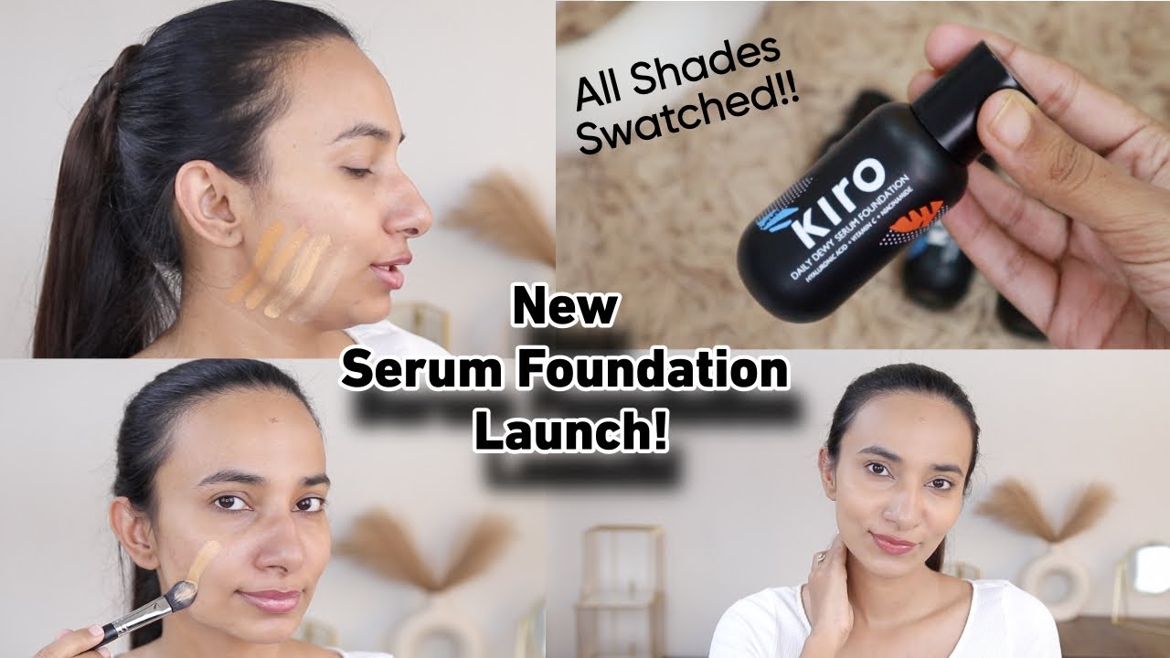 NEW Kiro Serum Foundation Review and Demo | All Shades - YouTube