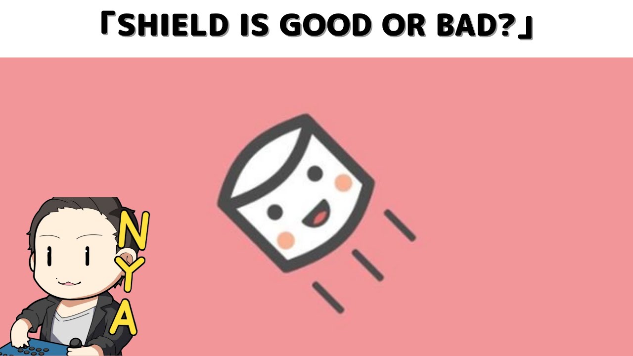 「SHIELD IS GOOD OR BAD」 - YouTube
