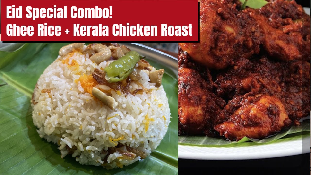 Ghee Rice + Chicken Roast | A Match Made in Heaven! - YouTube