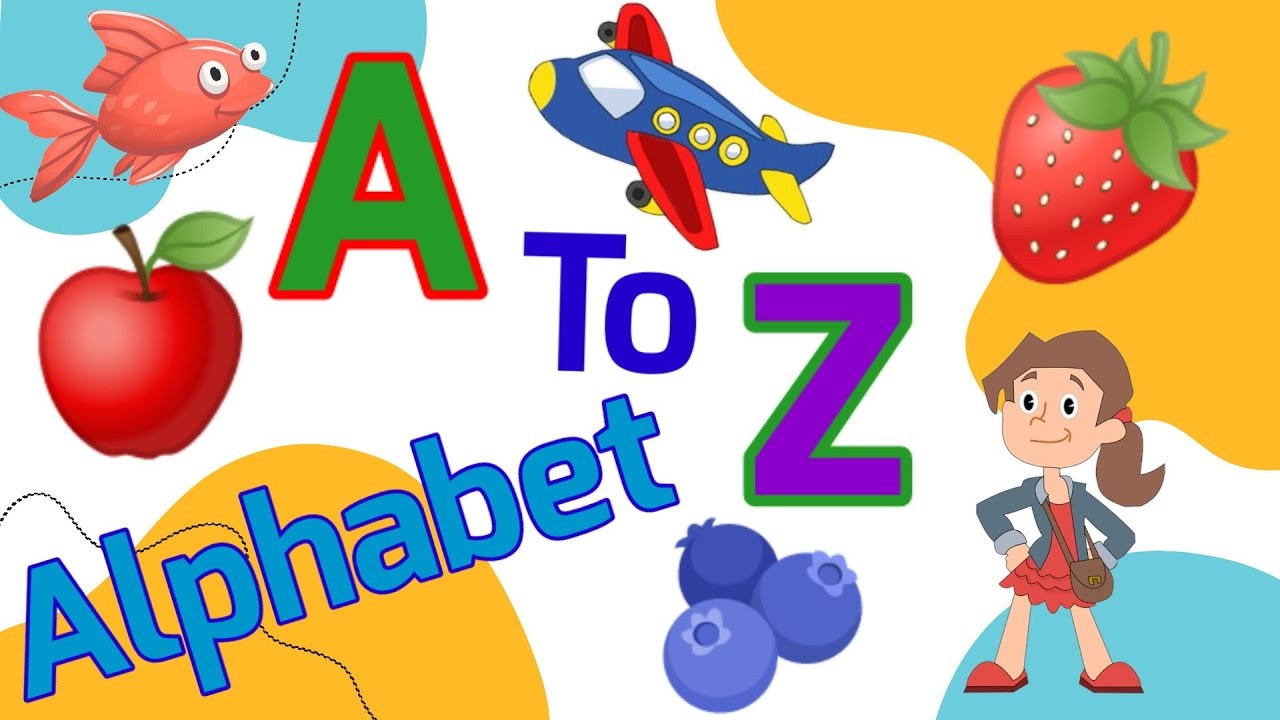 A TO Z Alphabet 🔤, toddlers, abcd alphabet, kids alphabet to learn, a ...